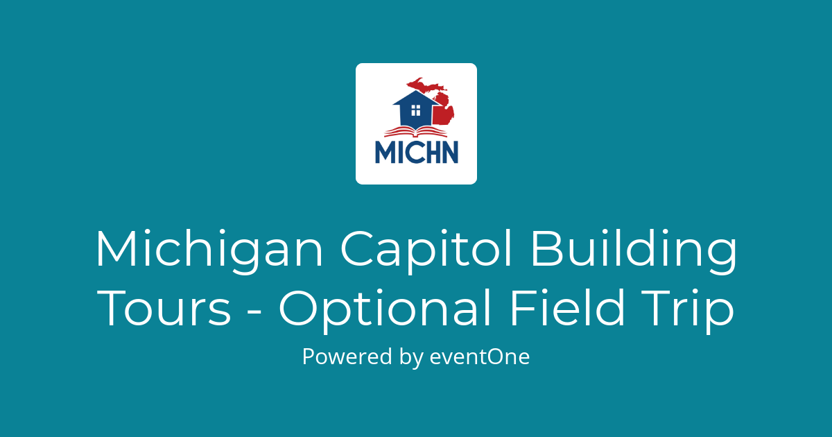 Michigan Capitol Building Tours - Optional Field Trip - eventOne